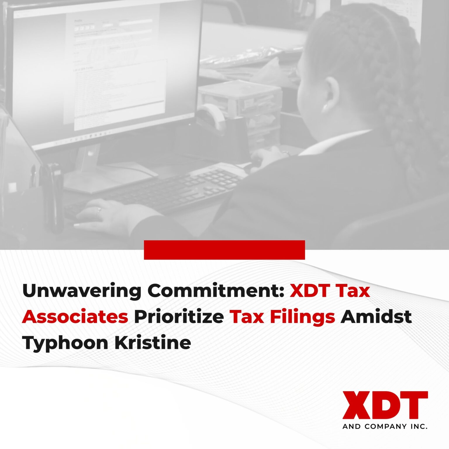 Unwavering Commitment: XDT Tax Associates Prioritize Tax Filings Amidst ...