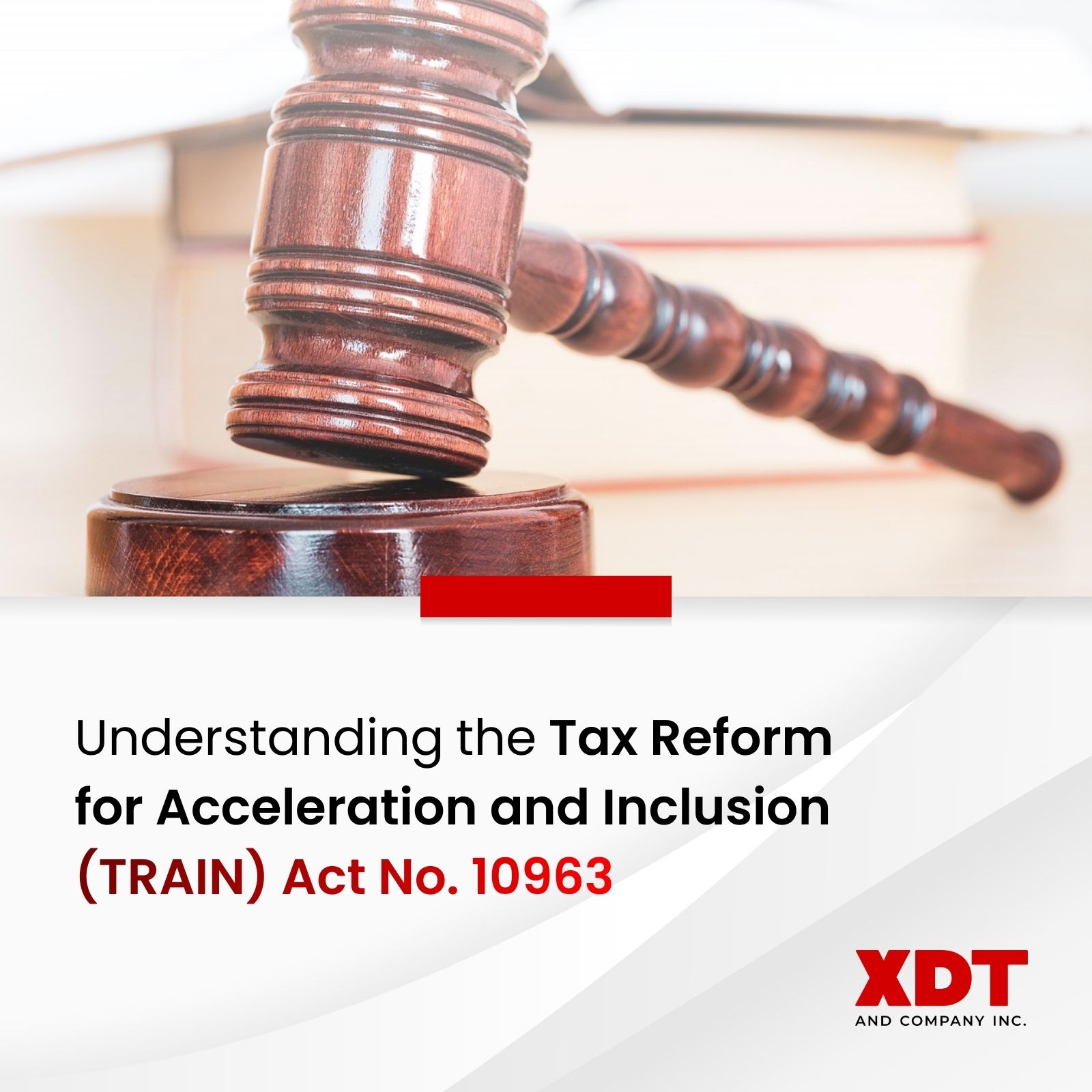 Understanding the Tax Reform for Acceleration and Inclusion (TRAIN) Act ...